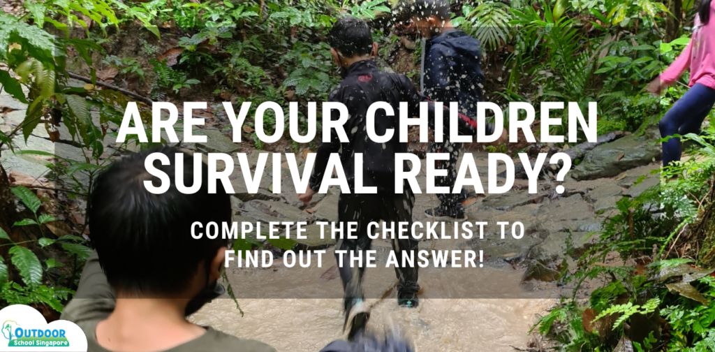 The Top 6 Survival Skills for Young Children | Outdoor School Singapore ...
